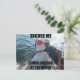 Excuse Me Shark! Postcard | Zazzle