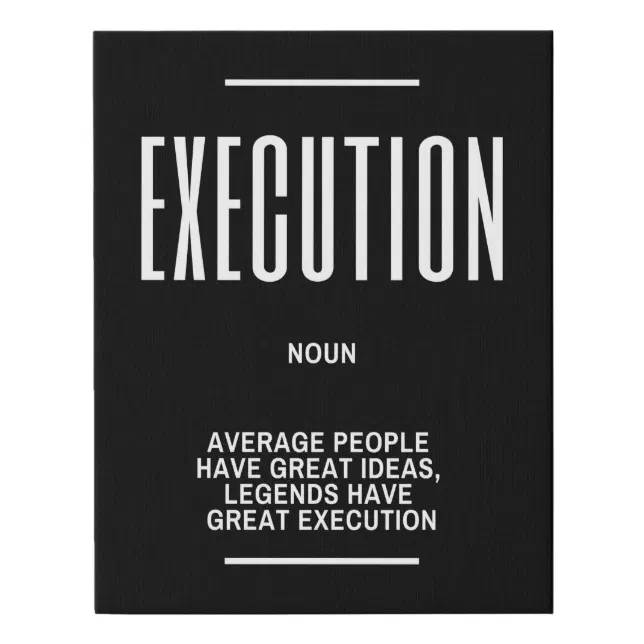 EXECUTION Definition Quote Faux Canvas Print | Zazzle