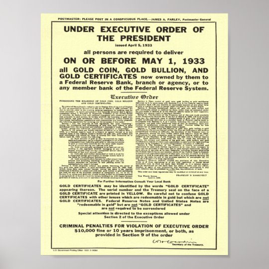 Executive Order 6102 Forbidding Gold Coin Bullion Poster | Zazzle.com