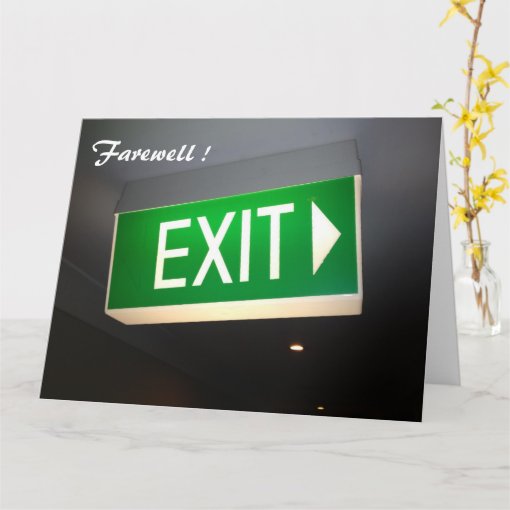 exit farewell big card | Zazzle