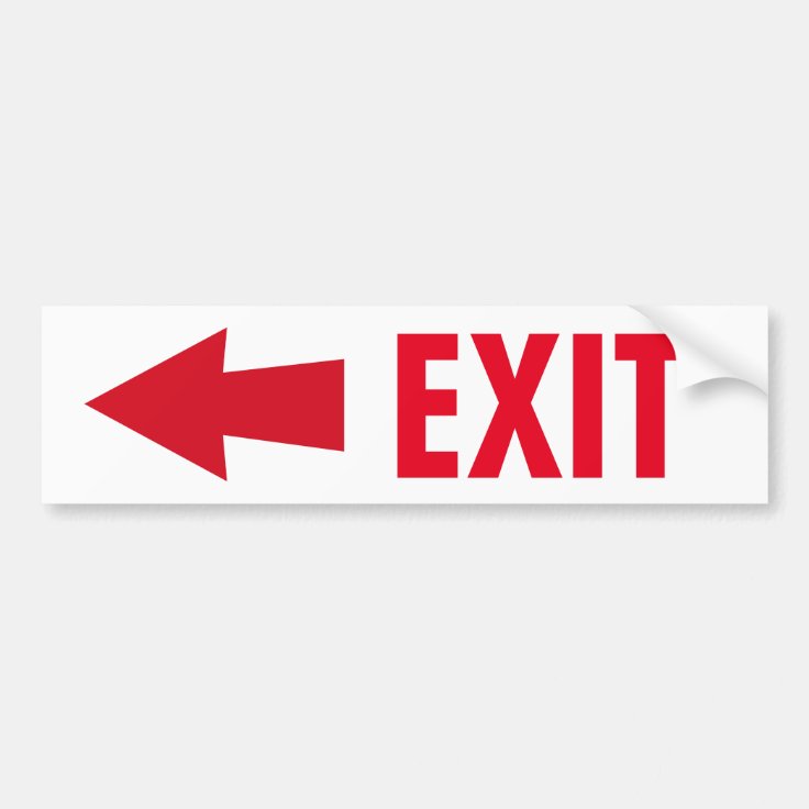 Exit Sign Bumper Sticker | Zazzle