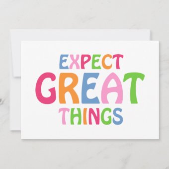 Expect Great Things Inspirational Typography Quote Thank You Card | Zazzle