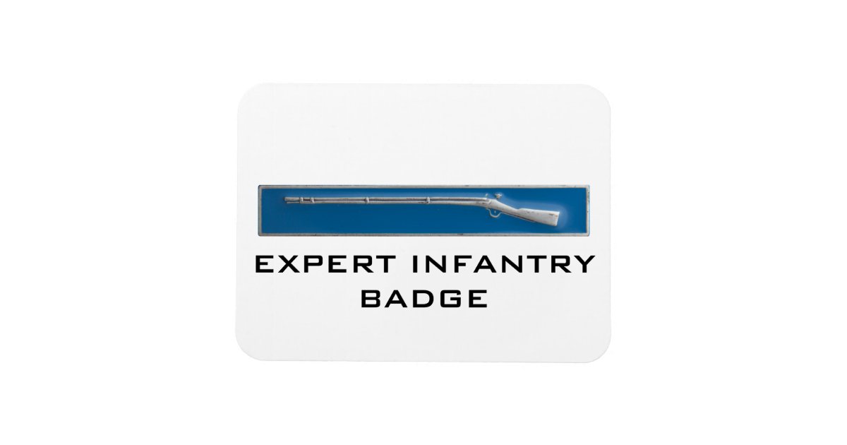 Expert Infantry Badge Magnet | Zazzle