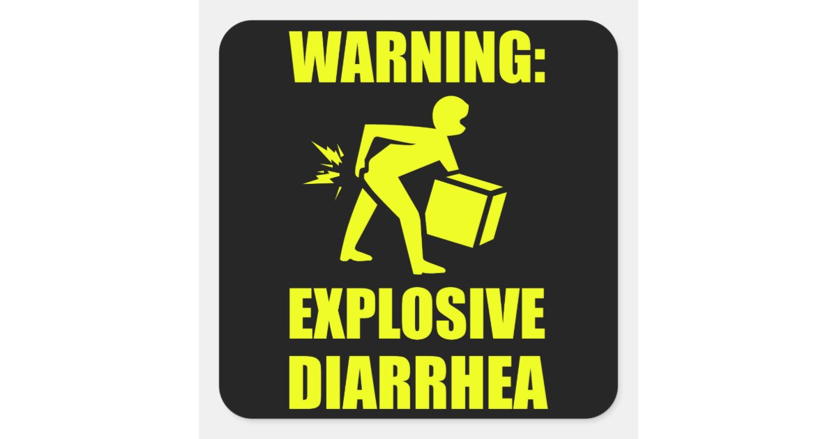 Explosive Diarrhea Square Sticker | Zazzle