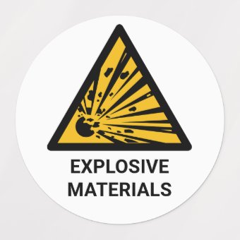 Explosive Materials Warning, Explosion Hazard Labels | Zazzle