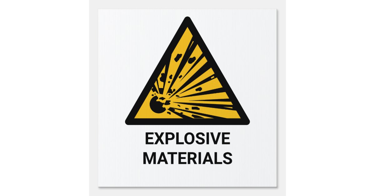Explosive Materials Warning, Explosion Hazard Sign | Zazzle