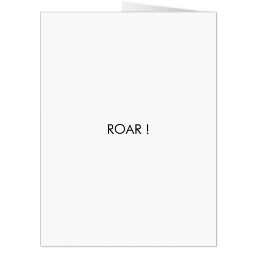 Extra Large "Go Get 'em Tiger!" Greeting Card | Zazzle