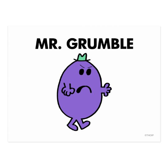 Extremely Unhappy Mr. Grumble Postcard | Zazzle.com