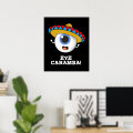 Eye Caramba Funny Mexican Pun Dark BG Poster | Zazzle