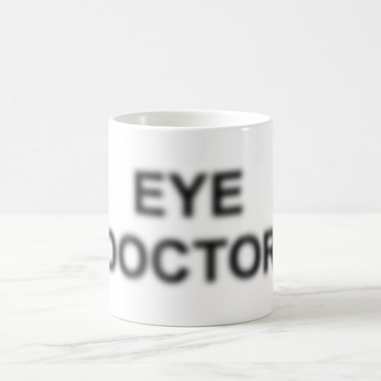 Eye Doctor Coffee Mug | Zazzle.com