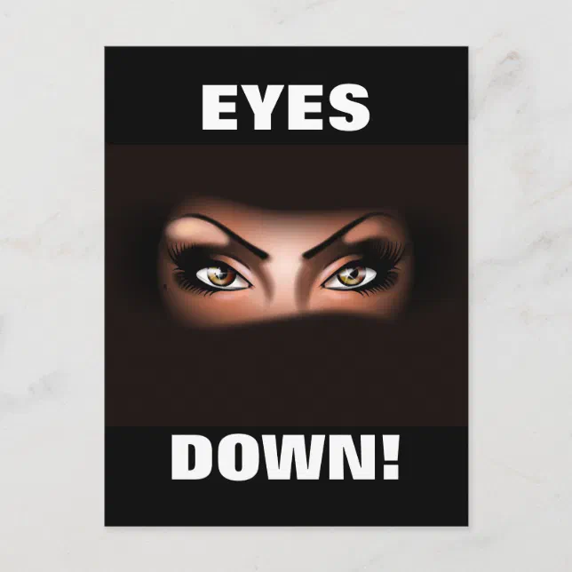 EYES DOWN! POSTCARD | Zazzle