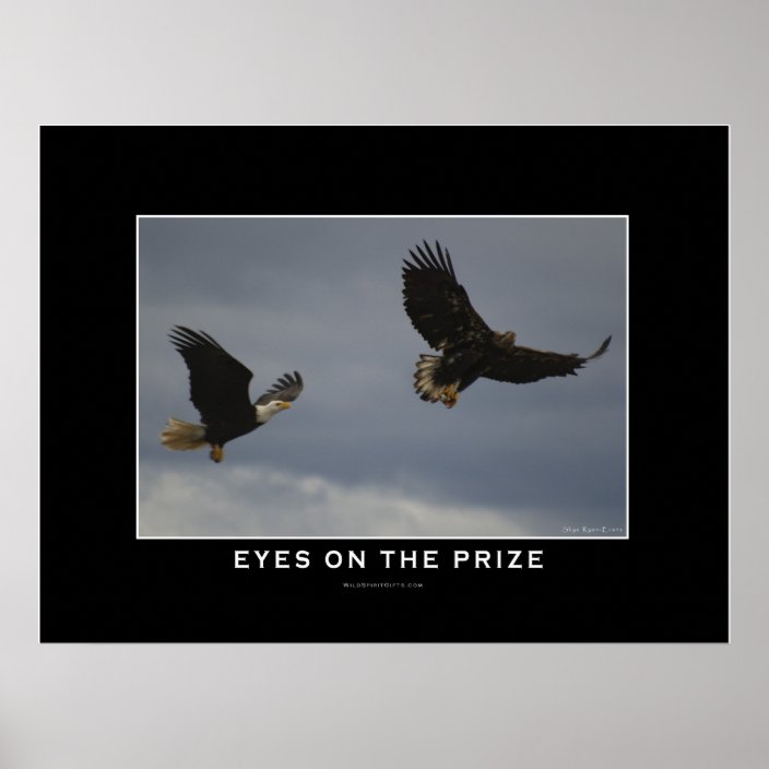 EYES ON THE PRIZE Poster | Zazzle.com