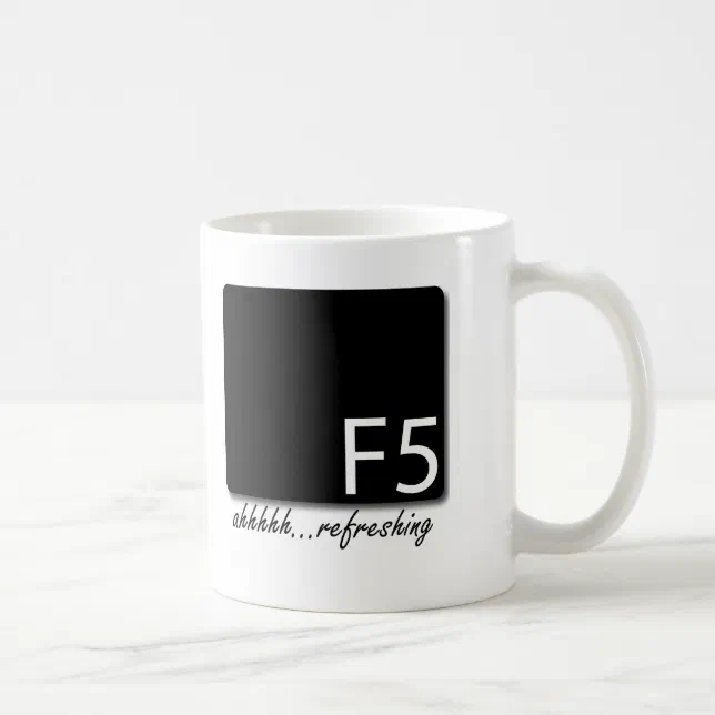 F5 Refreshing Coffee Mug | Zazzle