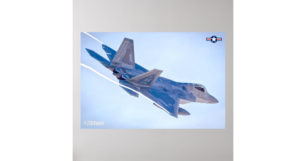 F-22A RAPTOR POSTER | Zazzle