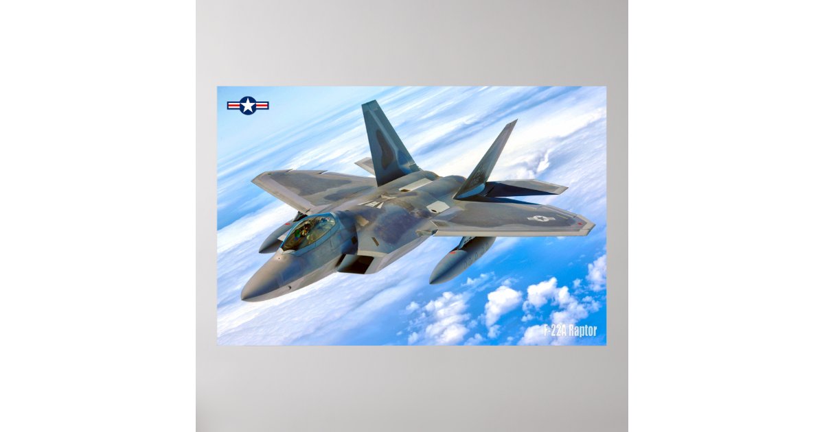 F-22A RAPTOR POSTER | Zazzle