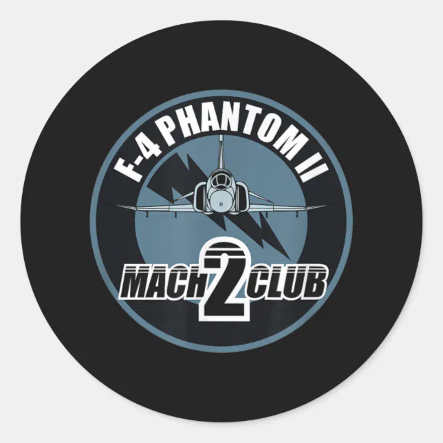 F-4 Phantom II Mach 2 Club Classic Round Sticker | Zazzle