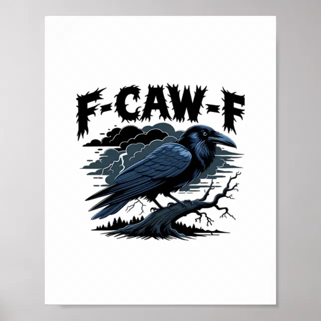 F-Caw-F Crow Essential Retro Classic Poster | Zazzle