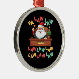 Fa Law Law Funny Lawyer Santa Judge Christmas Metal Ornament | Zazzle