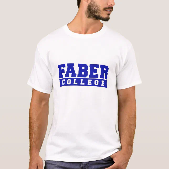 Faber College T-Shirt | Zazzle