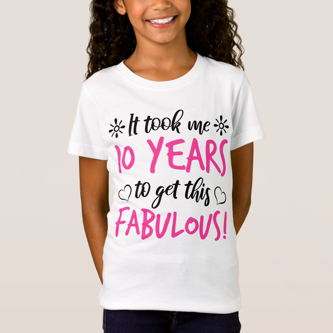Fabulous 10th Birthday T-Shirt | Zazzle