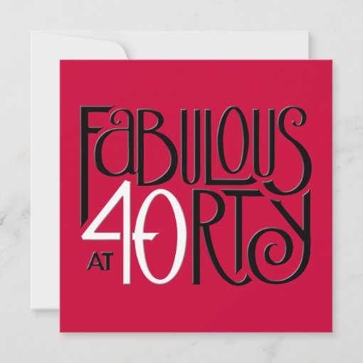Fabulous 40 black white red Birthday Invitation | Zazzle