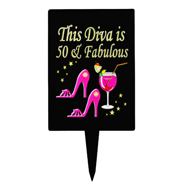 FABULOUS 50 YR OLD DIVA CAKE TOPPER | Zazzle