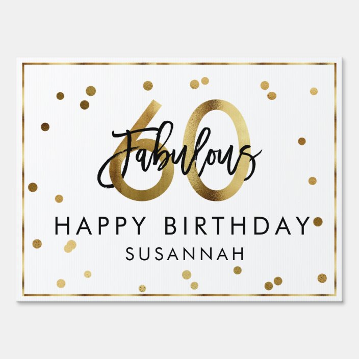 Fabulous 60 Birthday Modern 60th Gold Chic Party Sign | Zazzle.com