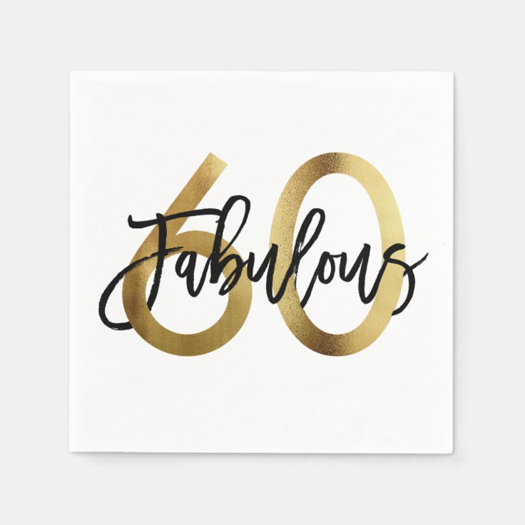 Fabulous 60th | Gold Modern Elegant Chic Birthday Napkins | Zazzle