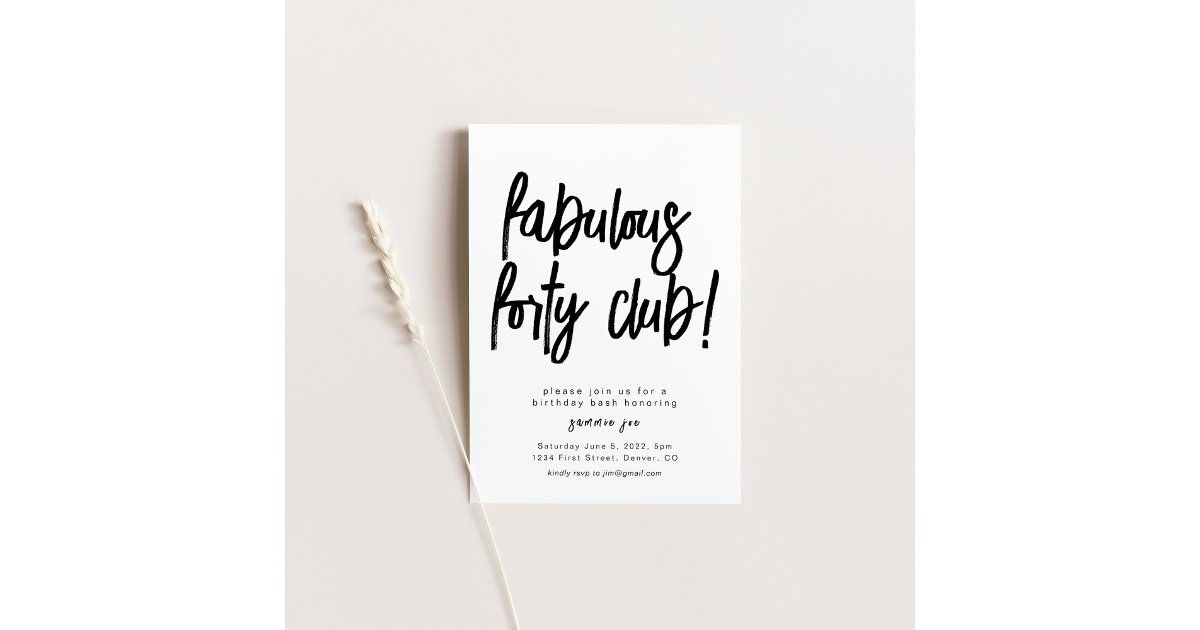 Fabulous and Forty Club Birthday Invite Template | Zazzle