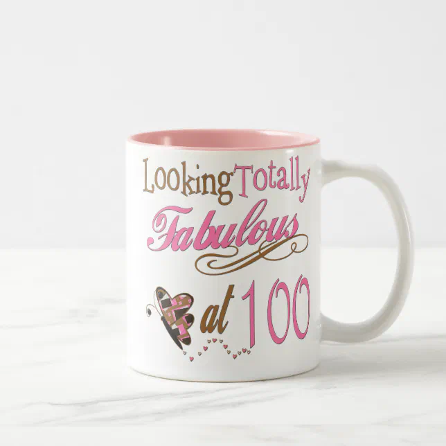 Fabulous at 100 Years old Two-Tone Coffee Mug | Zazzle