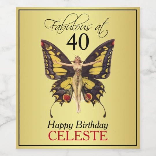 Fabulous at 40 Vintage Flapper Butterfly Wine Label | Zazzle.com
