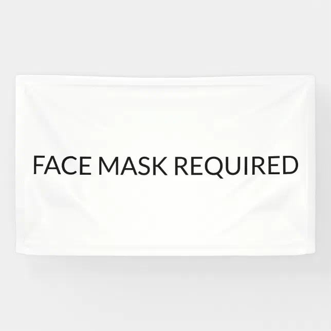Face Mask Required black and white simple Banner | Zazzle