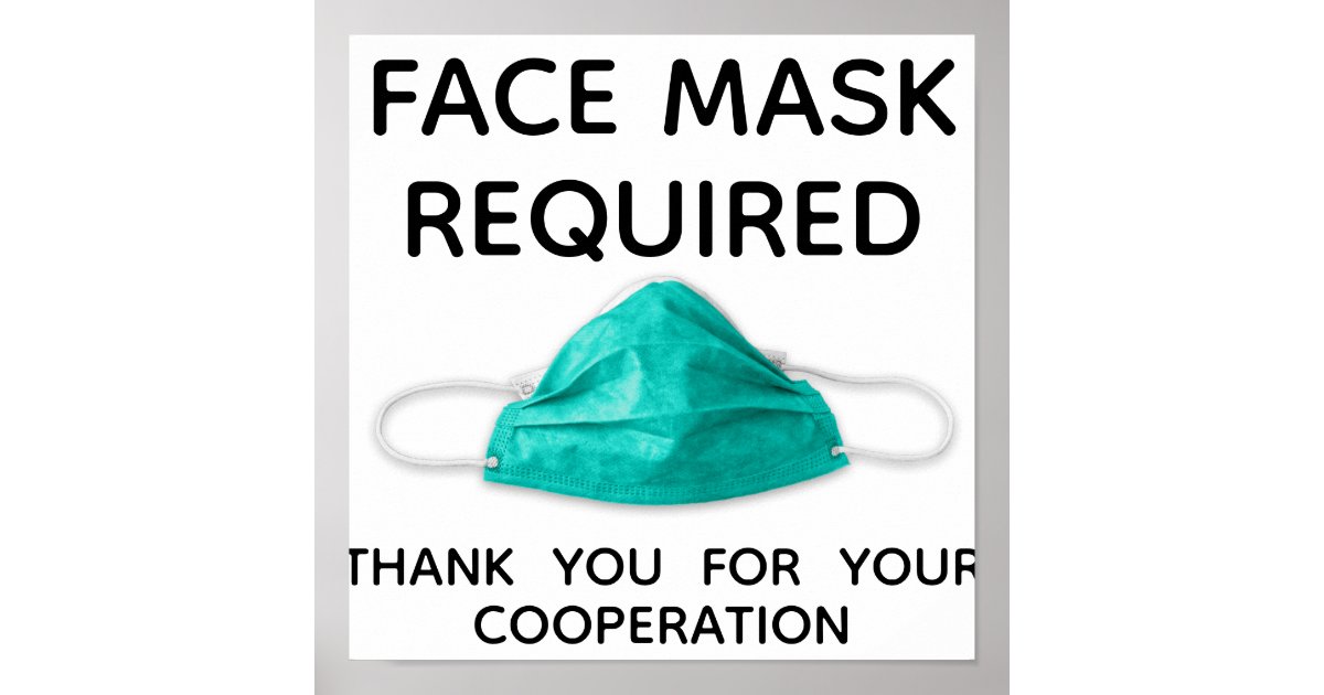 Face Mask Required Thank You Poster | Zazzle