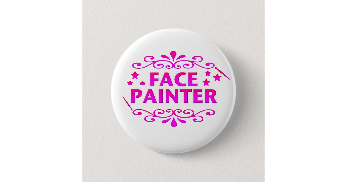 Face Painter Pinback Button | Zazzle