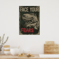 Face Your Fears Poster | Zazzle