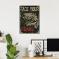 Face Your Fears Poster | Zazzle