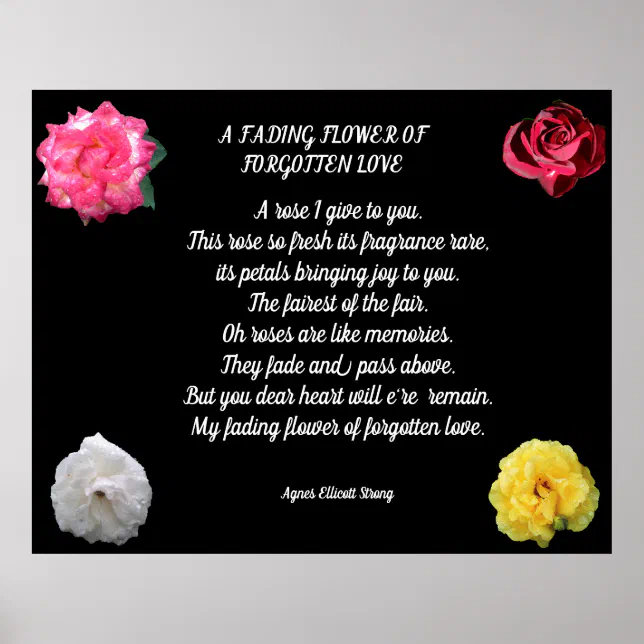 FADED FLOWER FORGOTTEN LOVE POEM POSTER | Zazzle
