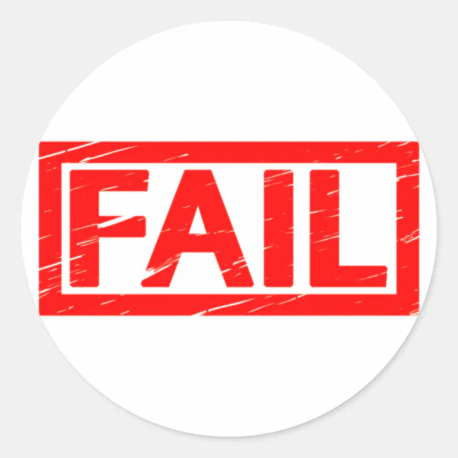 Fail Stamp Classic Round Sticker | Zazzle