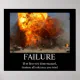 Failure - Funny Motivational Poster | Zazzle