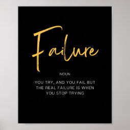 Failure Inspiring Quote Poster | Zazzle