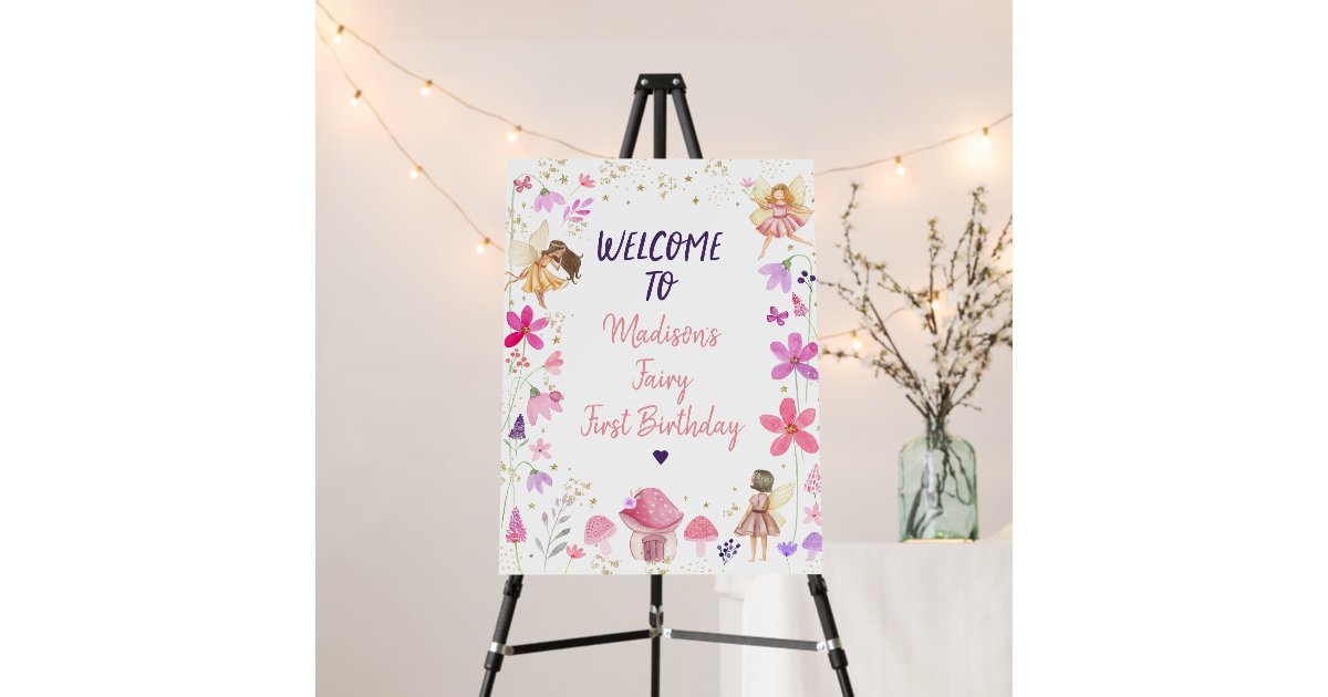 Fairy First Birthday Enchanted Garden Welcome Foam Board | Zazzle