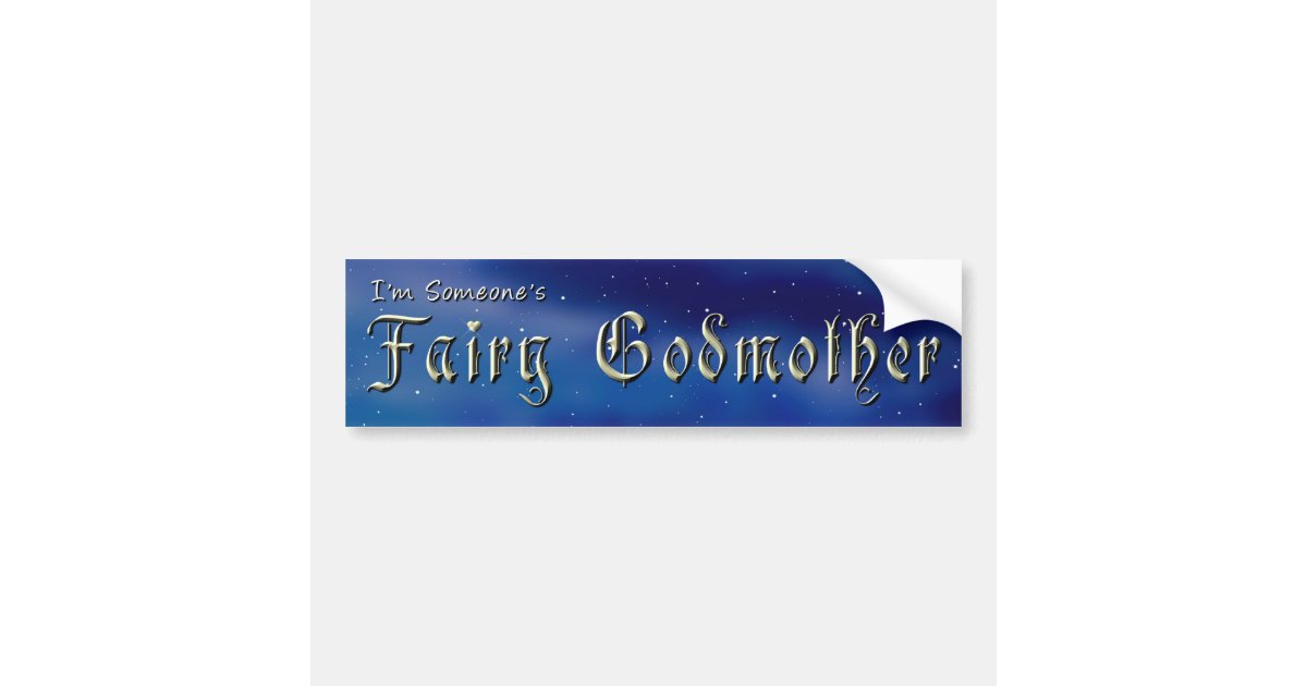 Fairy Godmother Bumper Sticker | Zazzle