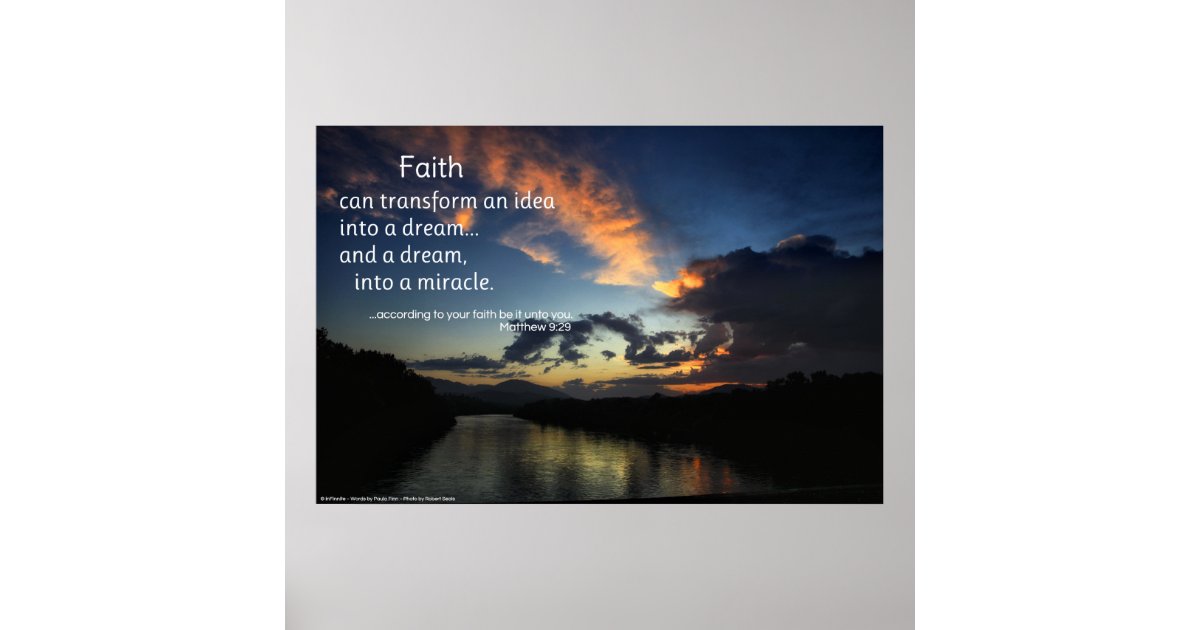 Faith can transform...inspirational poster | Zazzle