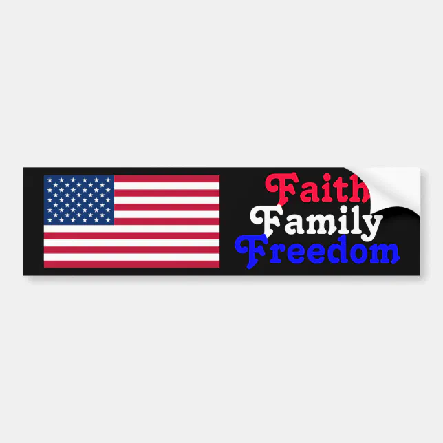 Faith Family Freedom Bumper Sticker | Zazzle
