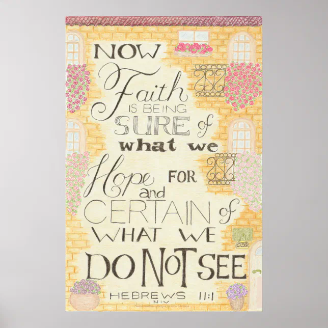 Faith - Hebrews 11:1 Poster | Zazzle