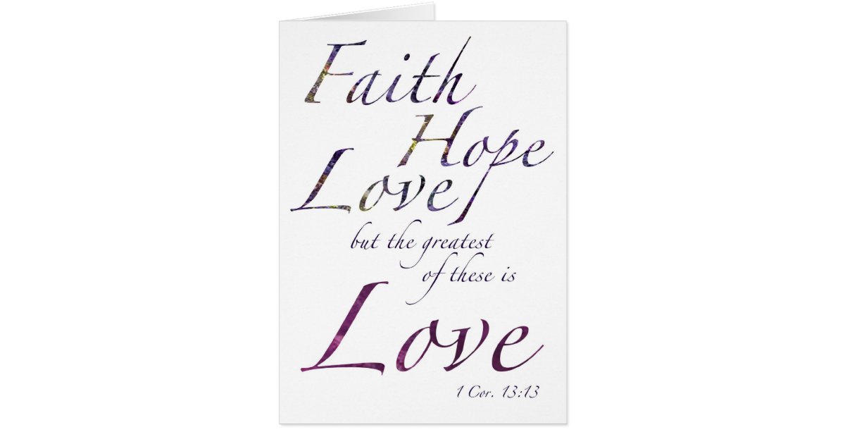 Faith Hope Love blank card | Zazzle