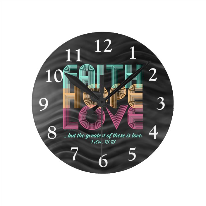 Faith Hope Love Christian Bible Verse Retro Round Clock | Zazzle.com