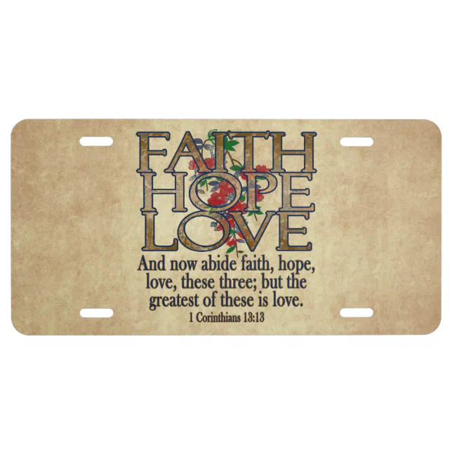 Faith Hope Love Elegant Bible Scripture Christian License Plate | Zazzle