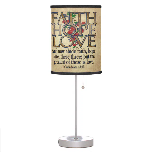 Faith Hope Love Elegant Bible Scripture Christian Table Lamp | Zazzle