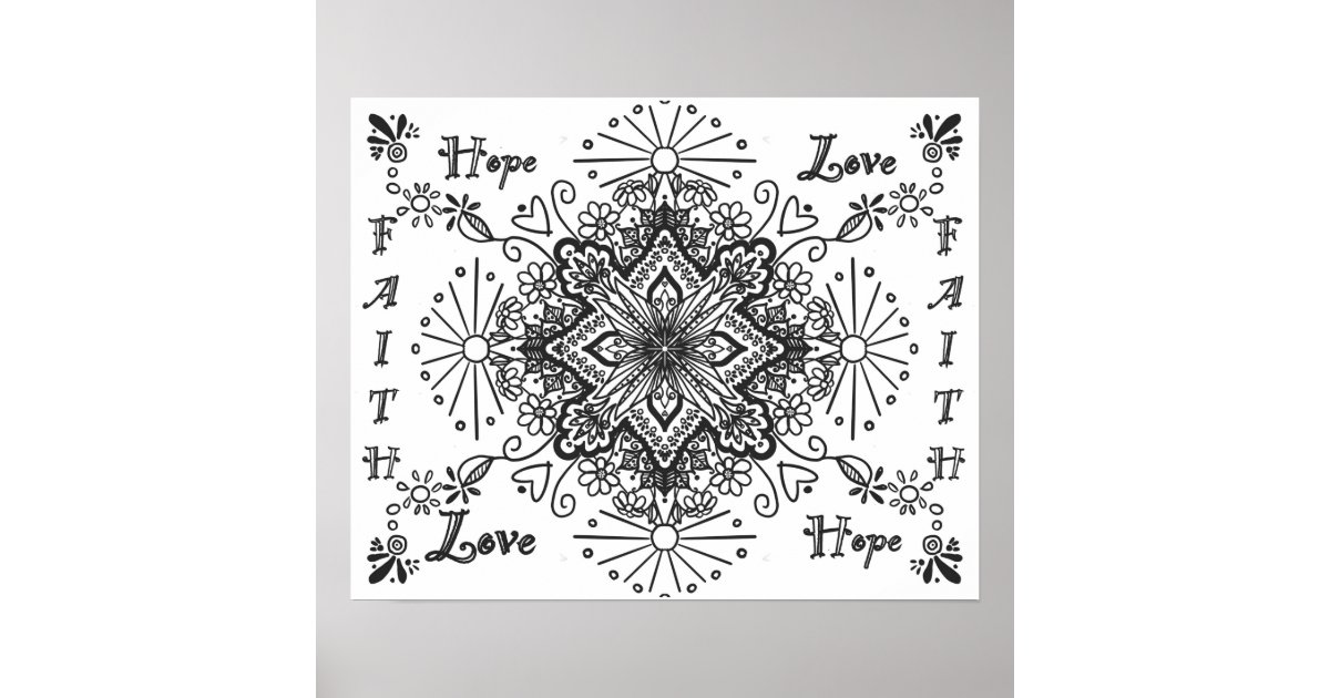 Faith hope love, inspirational adult coloring poster | Zazzle